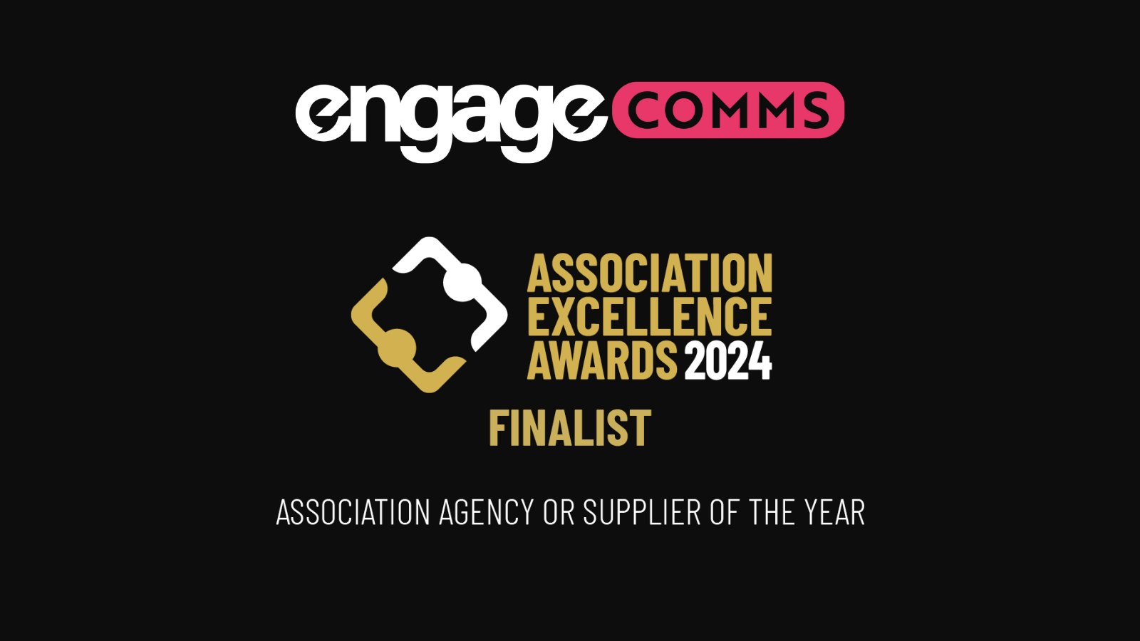 Engage Comms shortlisted in Association Excellence Awards 2024 Agency ...